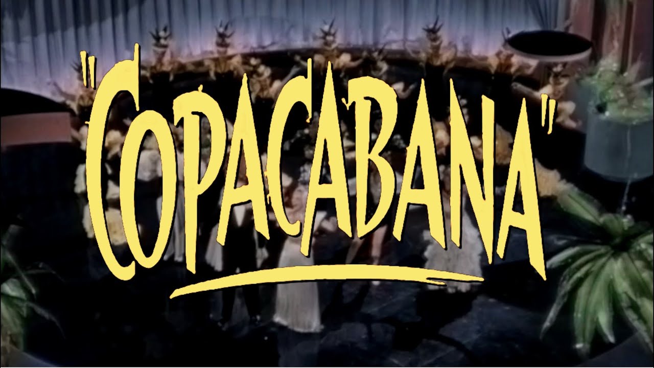 Copacabana (1947) - Colourised Version in HD - YouTube