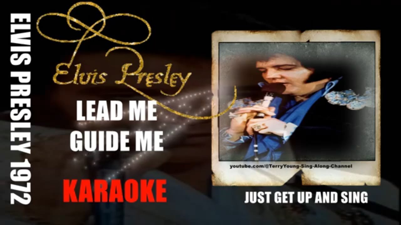 Here's the Lyrics to Elvis' 1972 Lead Me, Guide Me Karaoke Hit! - YouTube