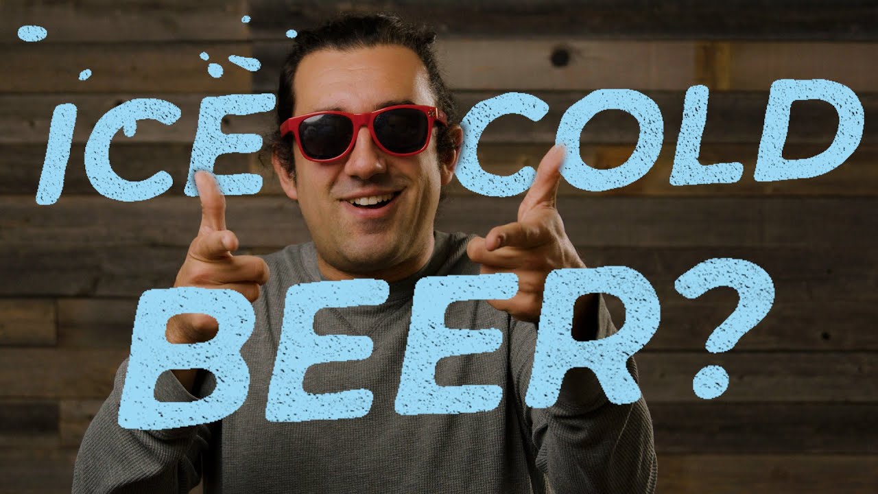 Is ICE COLD BEER too Cold ? - YouTube