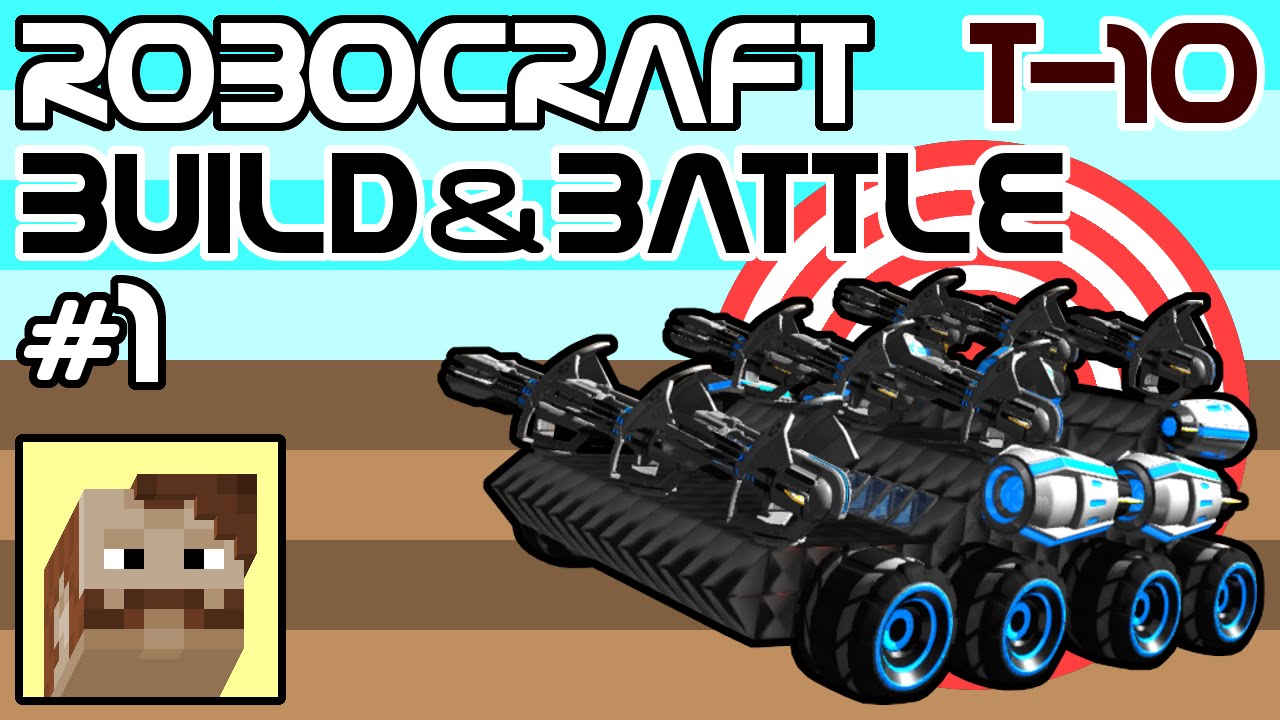 Robocraft - Build & Battle #1 - YouTube