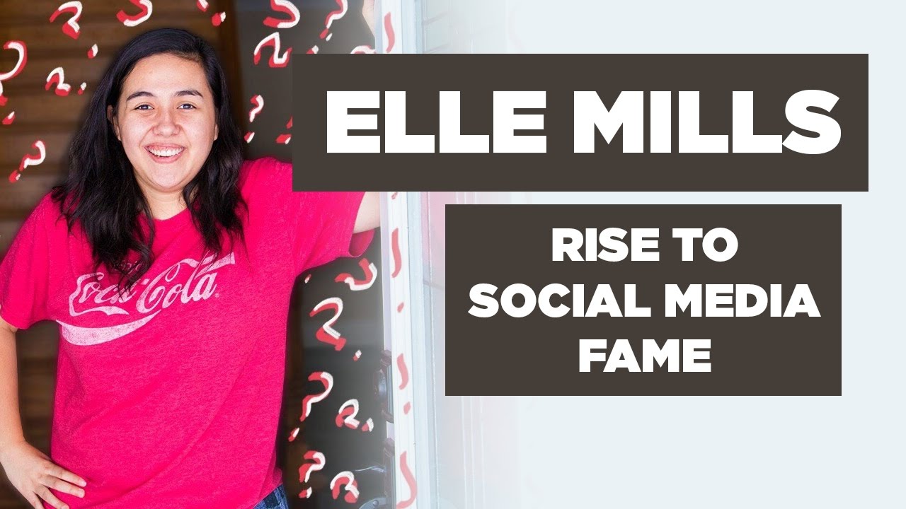 Elle Mills Interview: Rising to Social Media Fame - YouTube