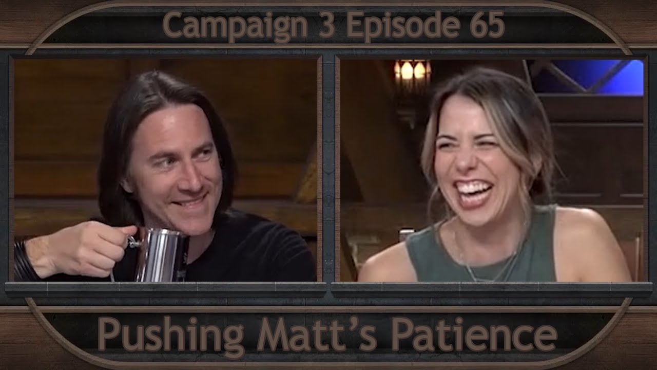Critical Role Clip | Laura Pushes Matt's Patience | Campaign 3 Episode ...