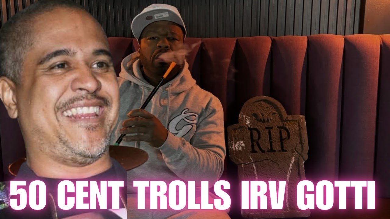 50 CENT Trolls IRV GOTTI In Death - YouTube