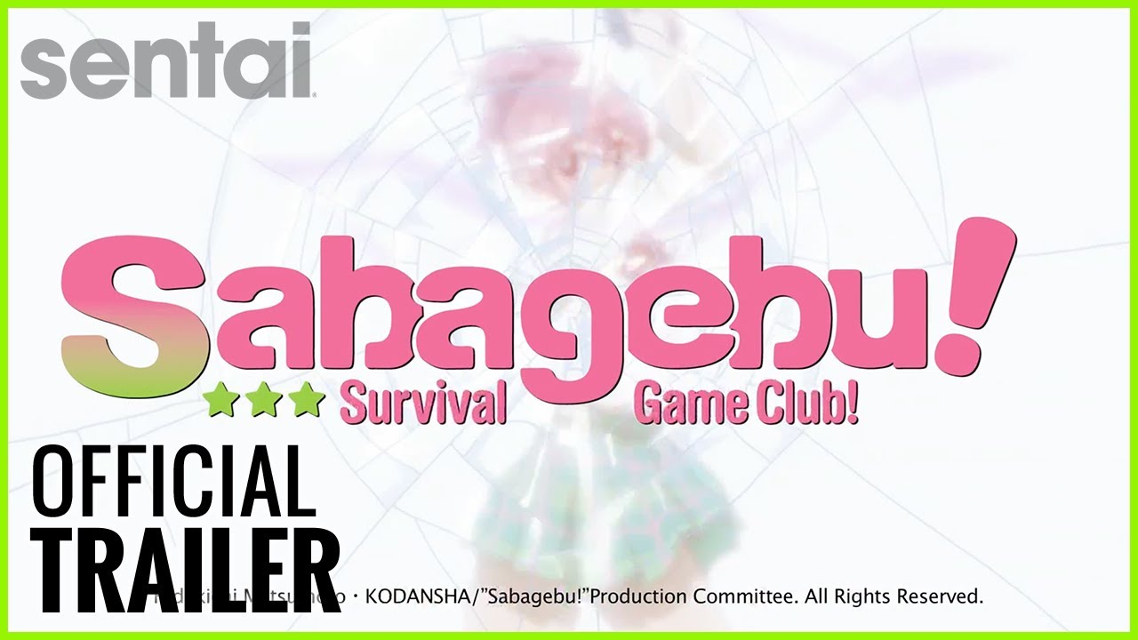 Sabagebu! Survival Game Club Official Trailer - YouTube