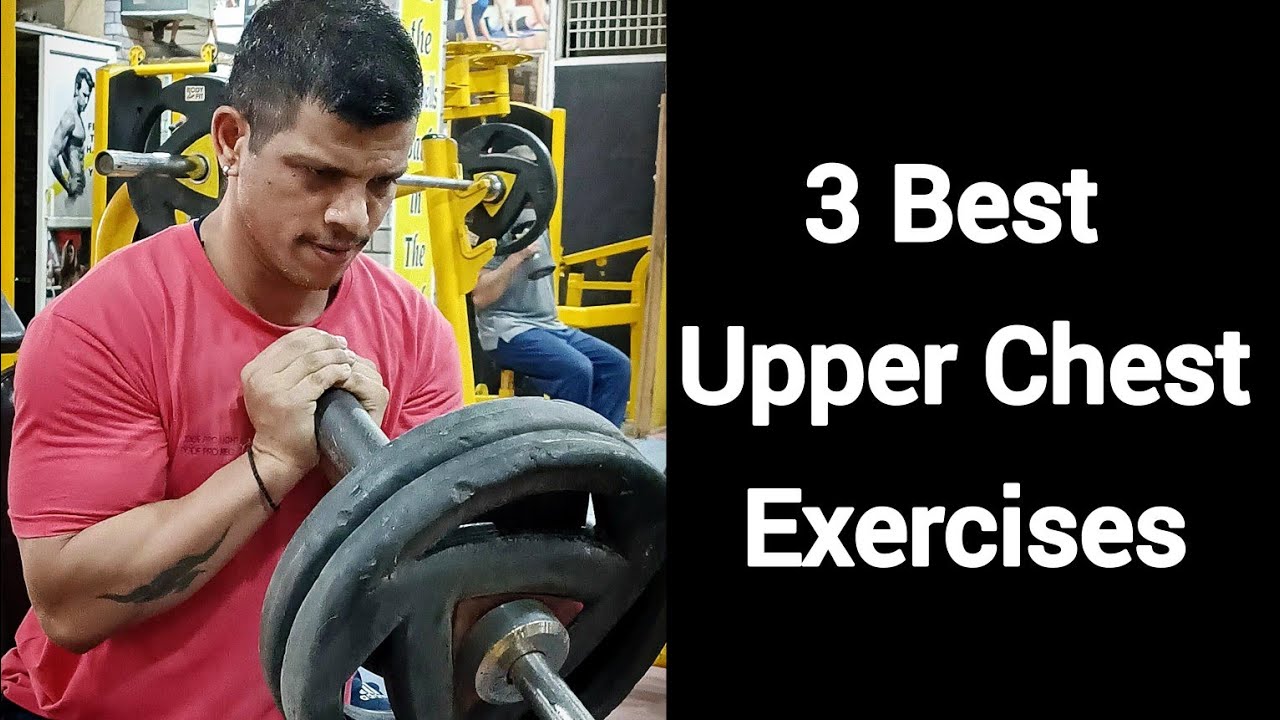 3 Best Upper Chest Exercises You Can Try - YouTube