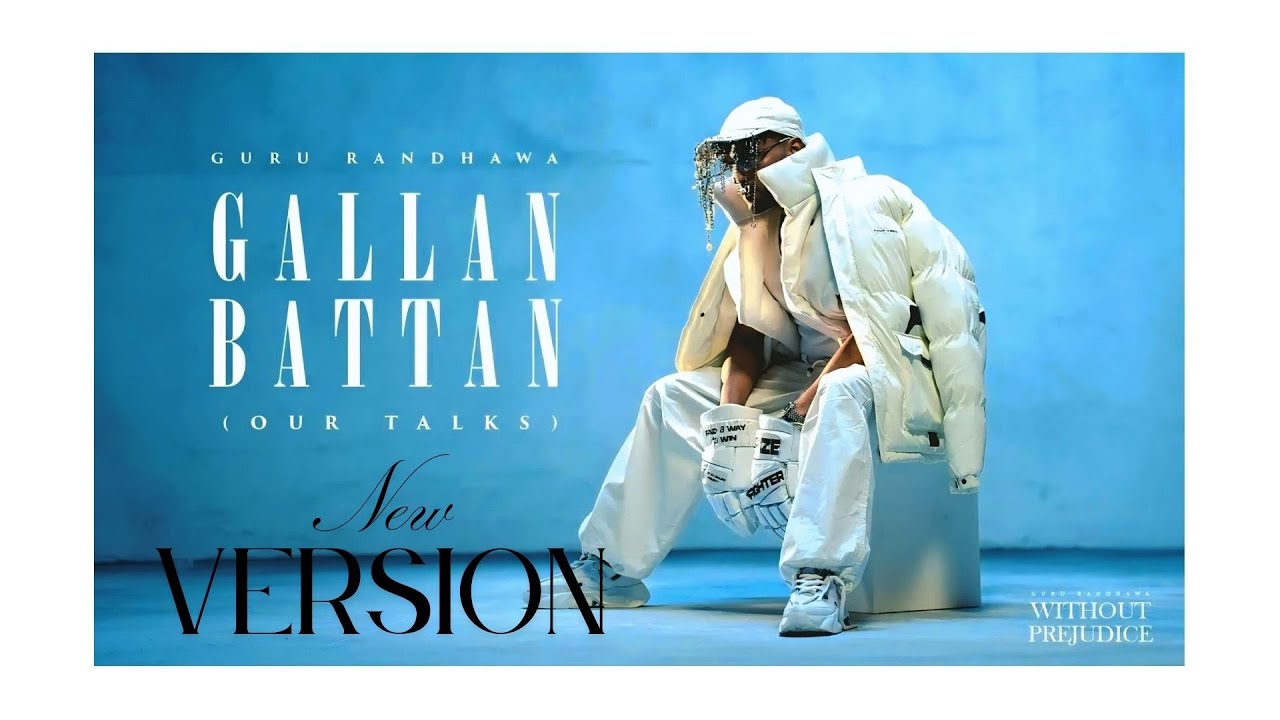 Gallan Battan New Version | Guru Randhawa | Niao Music - YouTube