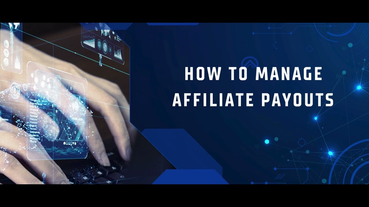 How to Manage Affiliate Payouts - YouTube