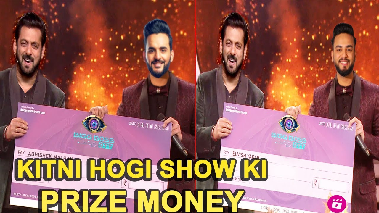 Kitni Hai Bigg Boss OTT 2 Show Ki Prize Money, Fukra Insaan Elvish ...