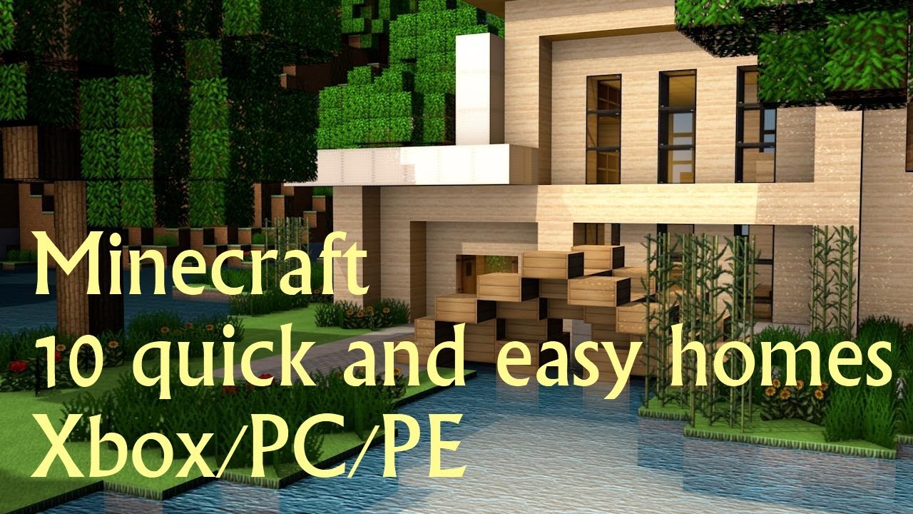 Minecraft - 10 Quick and Easy Homes Xbox/PC/PS3/PE - YouTube