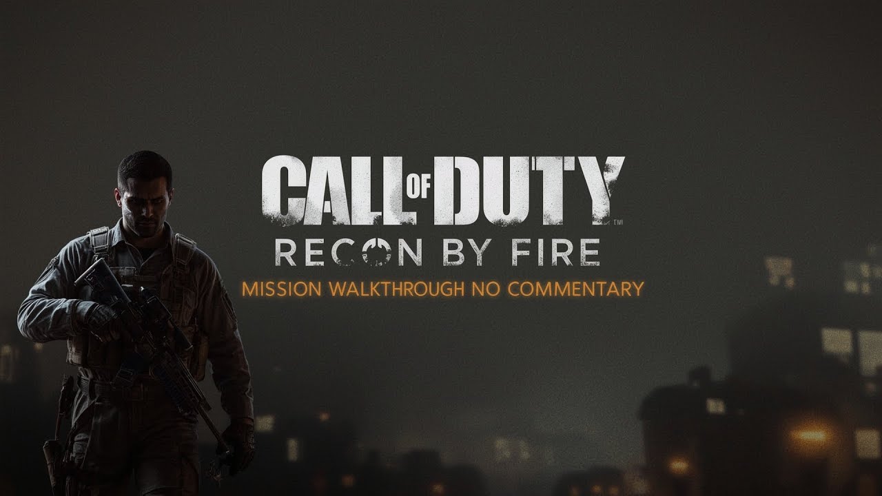 Call of Duty MWII - Recon by Fire Mission Walkthrough (No Commentary ...