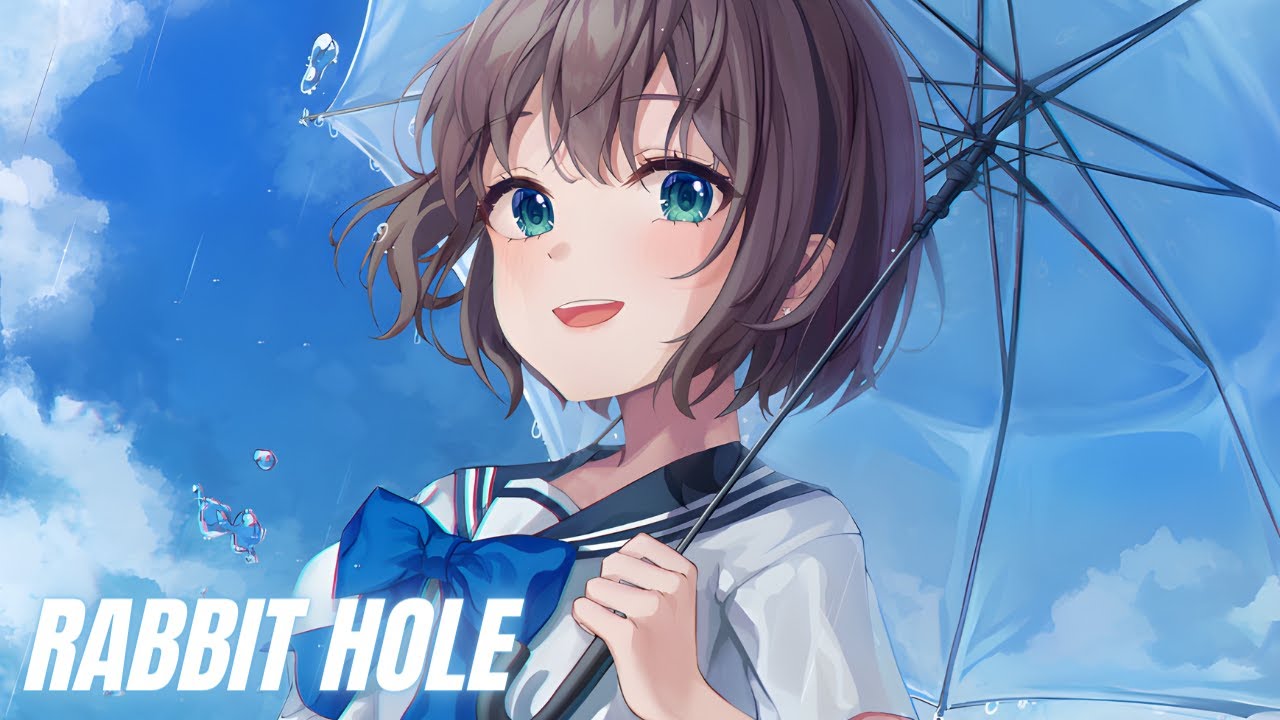 Nightcore - Rabbit Hole - YouTube