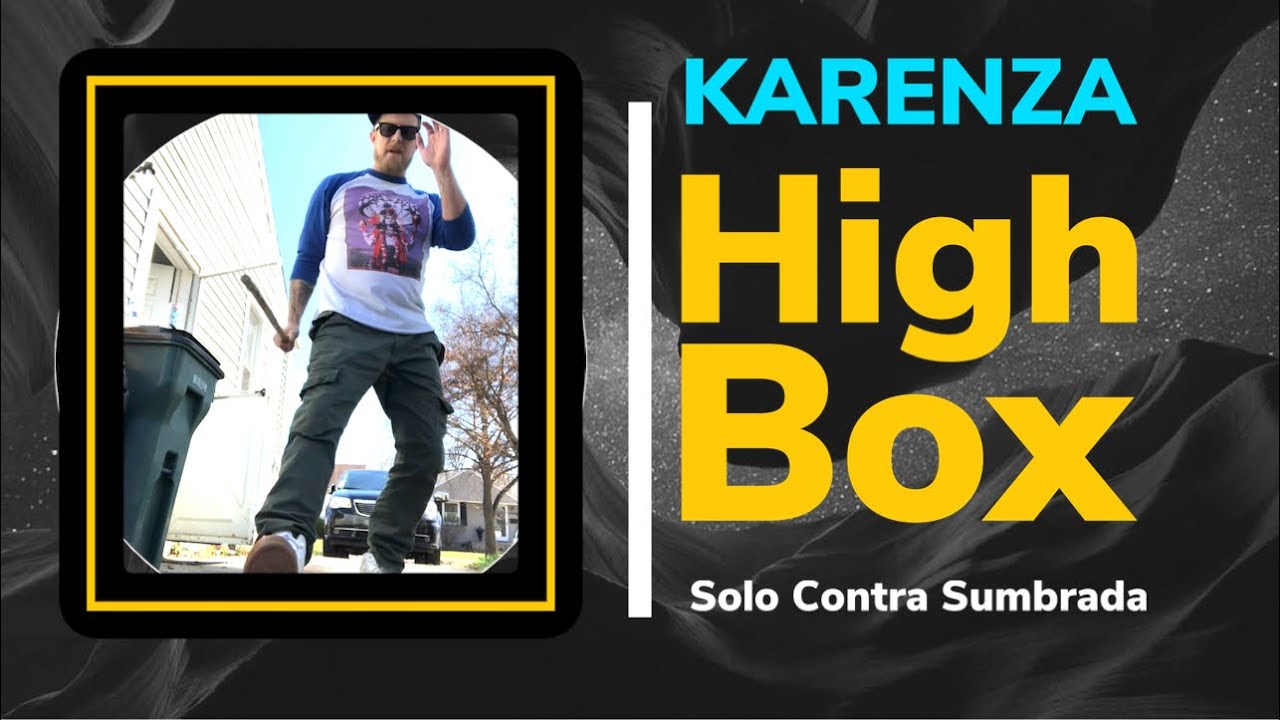 “High Box” Karenza - YouTube