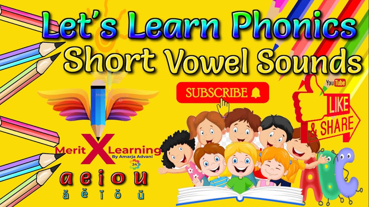 What are the Short Vowel Sounds?| Short Vowels a e i o u | Lets Learn ...