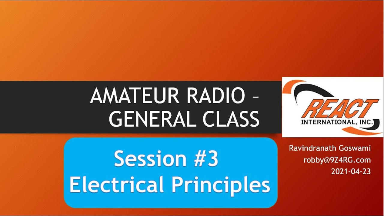 Session #3 - Amateur Radio - General Class - Electrical Principles - by ...