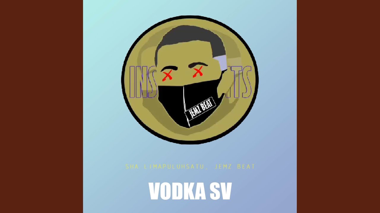 Vodka SV - YouTube