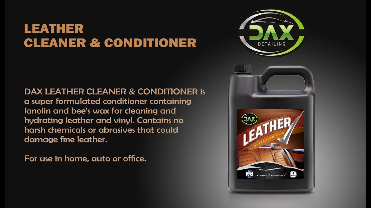 DAX LEATHER CLEANER & CONDITIONER - YouTube