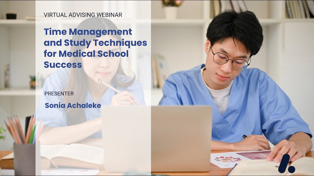 Time Management and Study Techniques for Medical School Success - YouTube