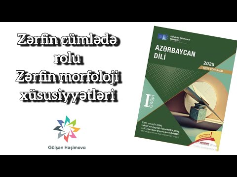 DİM yeni test toplusu/Azərbaycan dili.Zərfin cümlədə rolu, zərfin morfoloji xüsusiyyətləri 2025