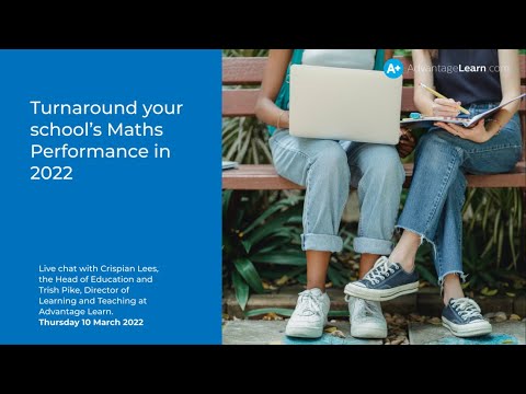 Turnaround your school's Maths performance | Educator Sessions | 10 ...