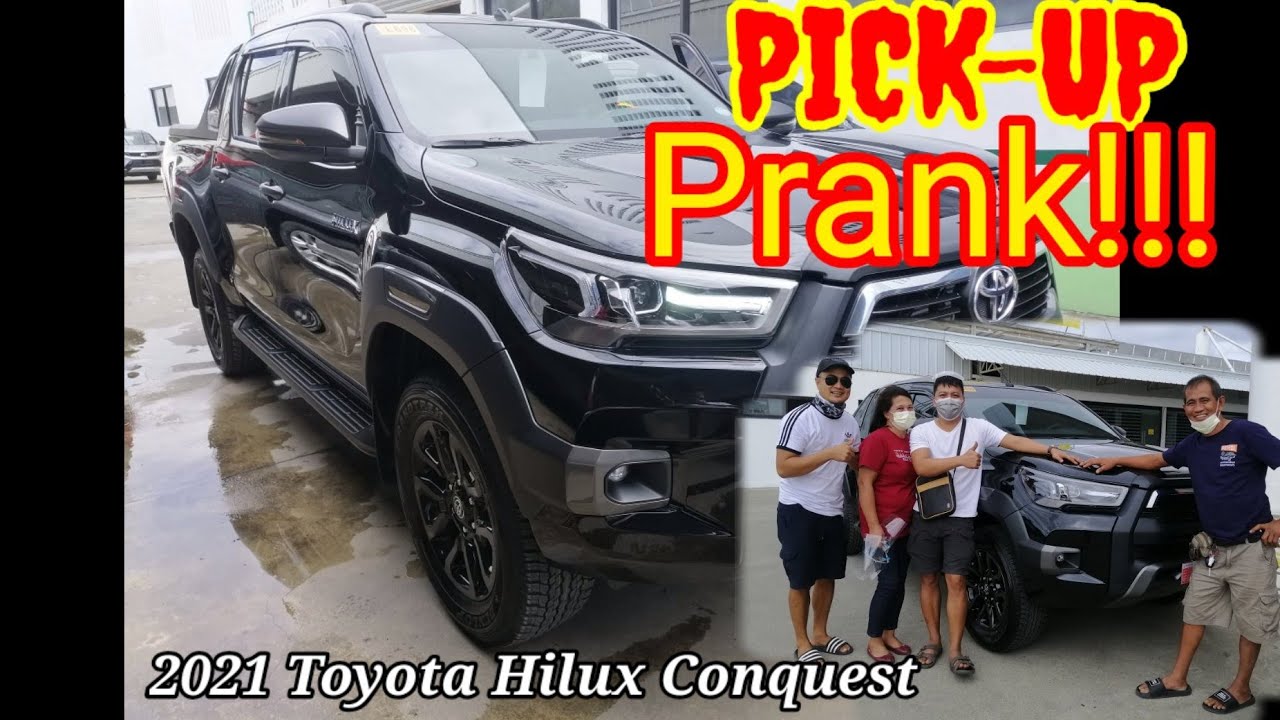 Toyota Hilux Conquest PRANK 2021! Ang PANGMALAKASANG PRANK!!! - YouTube