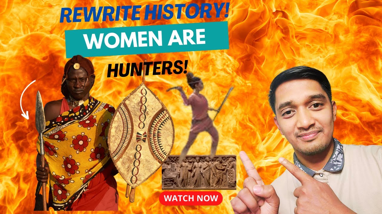 Women Were Prehistoric Hunters, Not Just Gatherers - YouTube