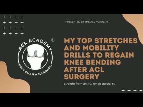 My Top Stretches and Mobility Drills to Regain Knee Bending after ACL Surgery - YouTube