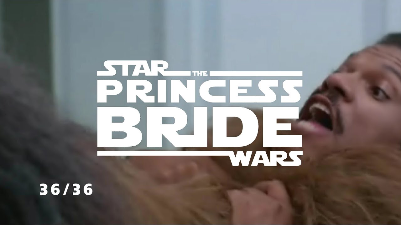 Star Wars the Princess Bride "I knew he was bluffing" - YouTube