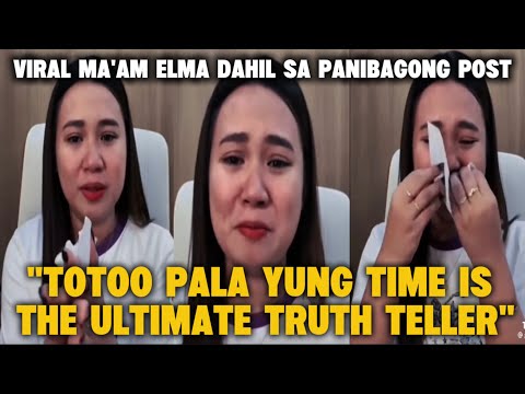 VIRAL! MA'AM ELMA POST MATAPOS ANG HIWALAYAN NILA NI SER GEYBIN USAP-USAPAN NGAYON