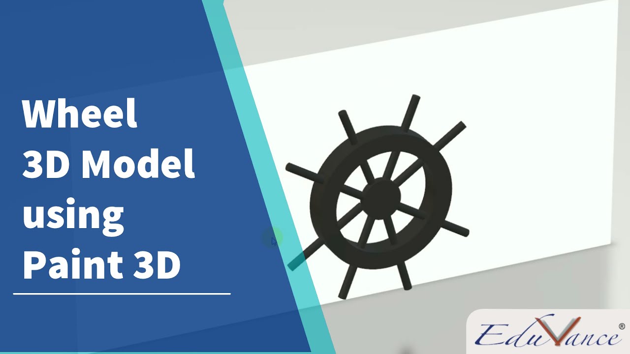 Creating 3D model of a Wheel using Paint 3D - YouTube