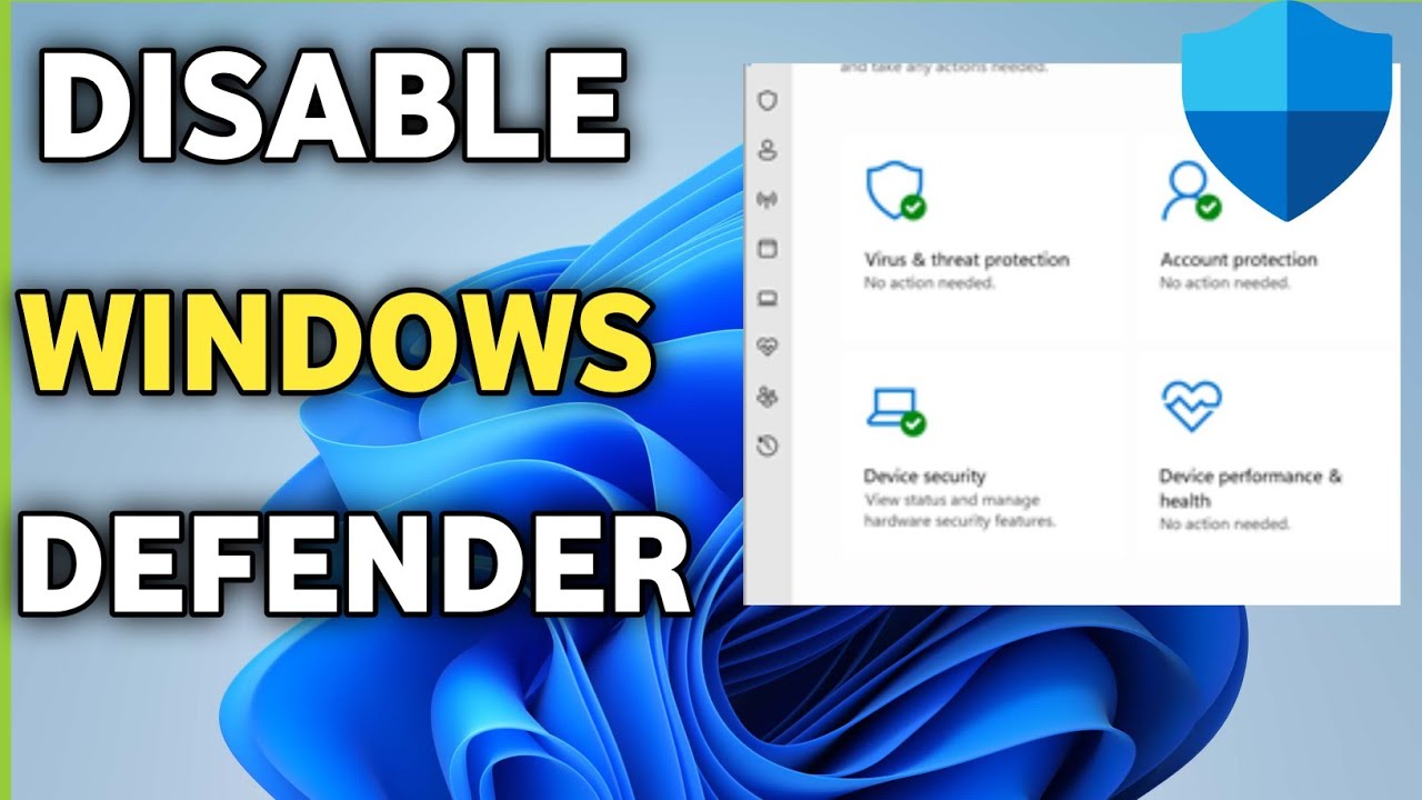Best Way to Turn off or Disable Windows Defender in Windows 11 - YouTube