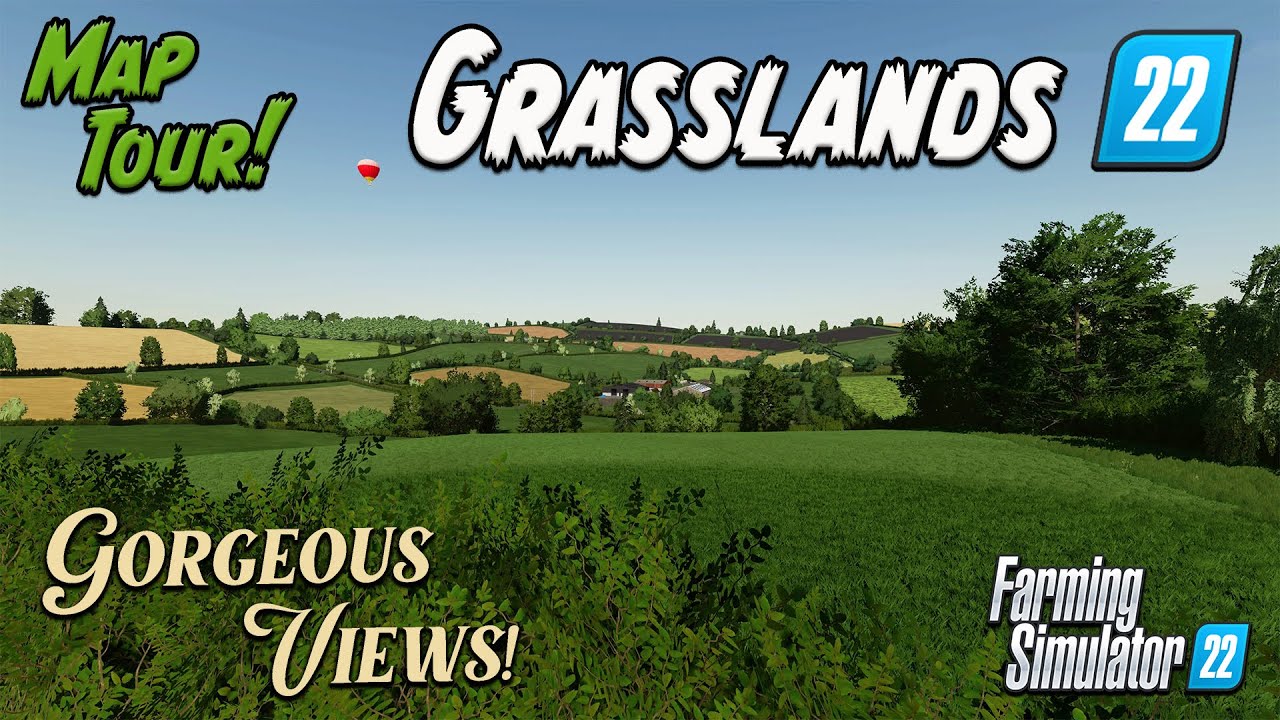 UK BASED “GRASSLANDS 22” NEW MOD MAP, TOUR! | Farming Simulator 22 ...