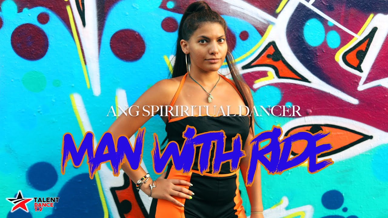 Ang Spiritual Dancer "MAN WITH RIDE" TDTV Exclusive - YouTube