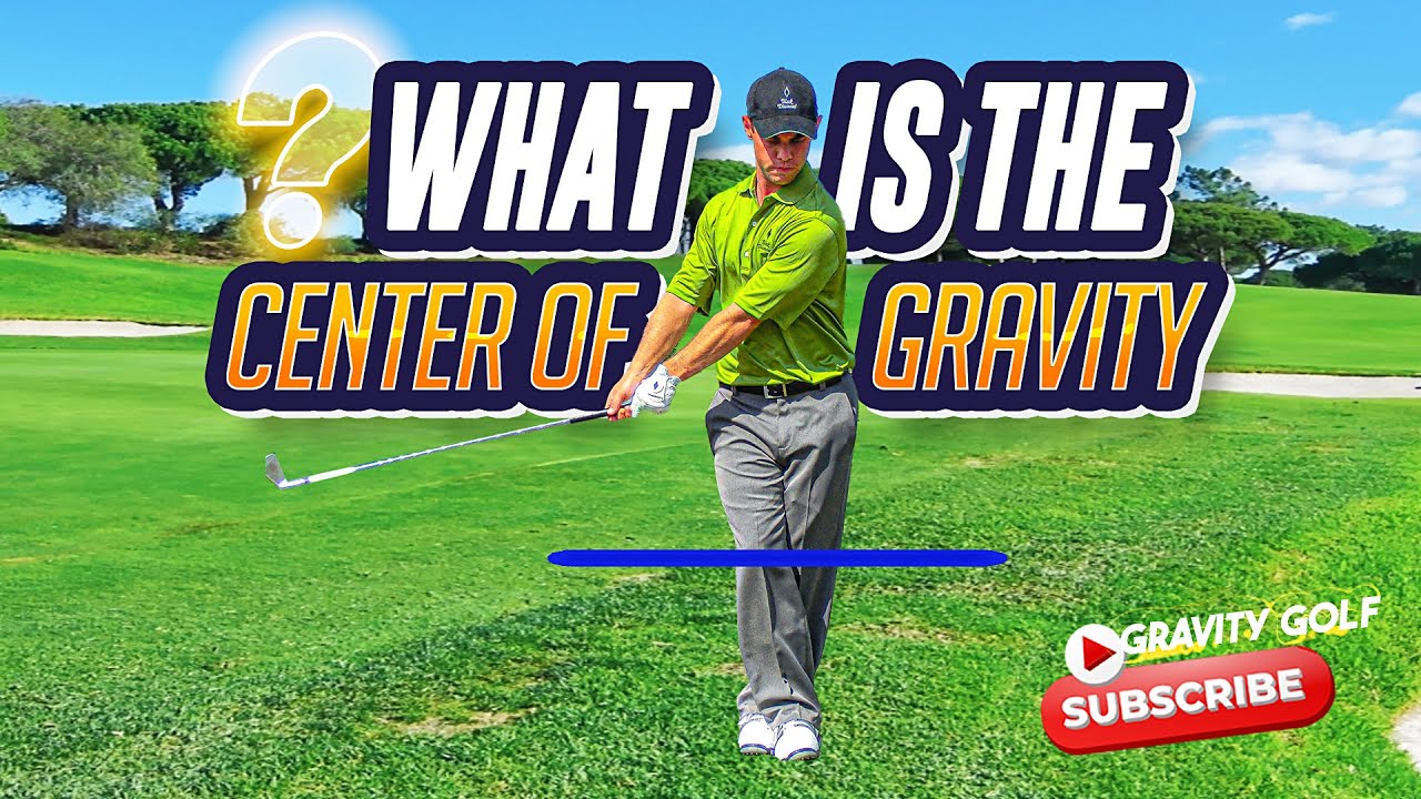 What is the Axis of Gravity? Golf Swing Fundamentals - YouTube