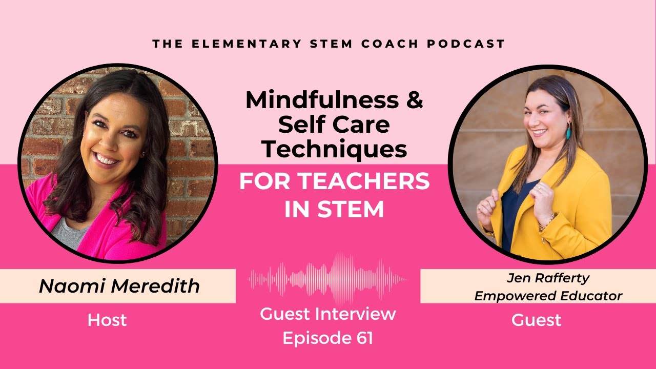 Mindfulness and Self Care Strategies for Teachers Ep. 61 Elementary ...