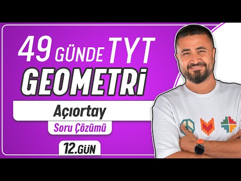 Açıortay | 12.GÜN Soru Çözümü | 49 Günde TYT Geometri Kampı
