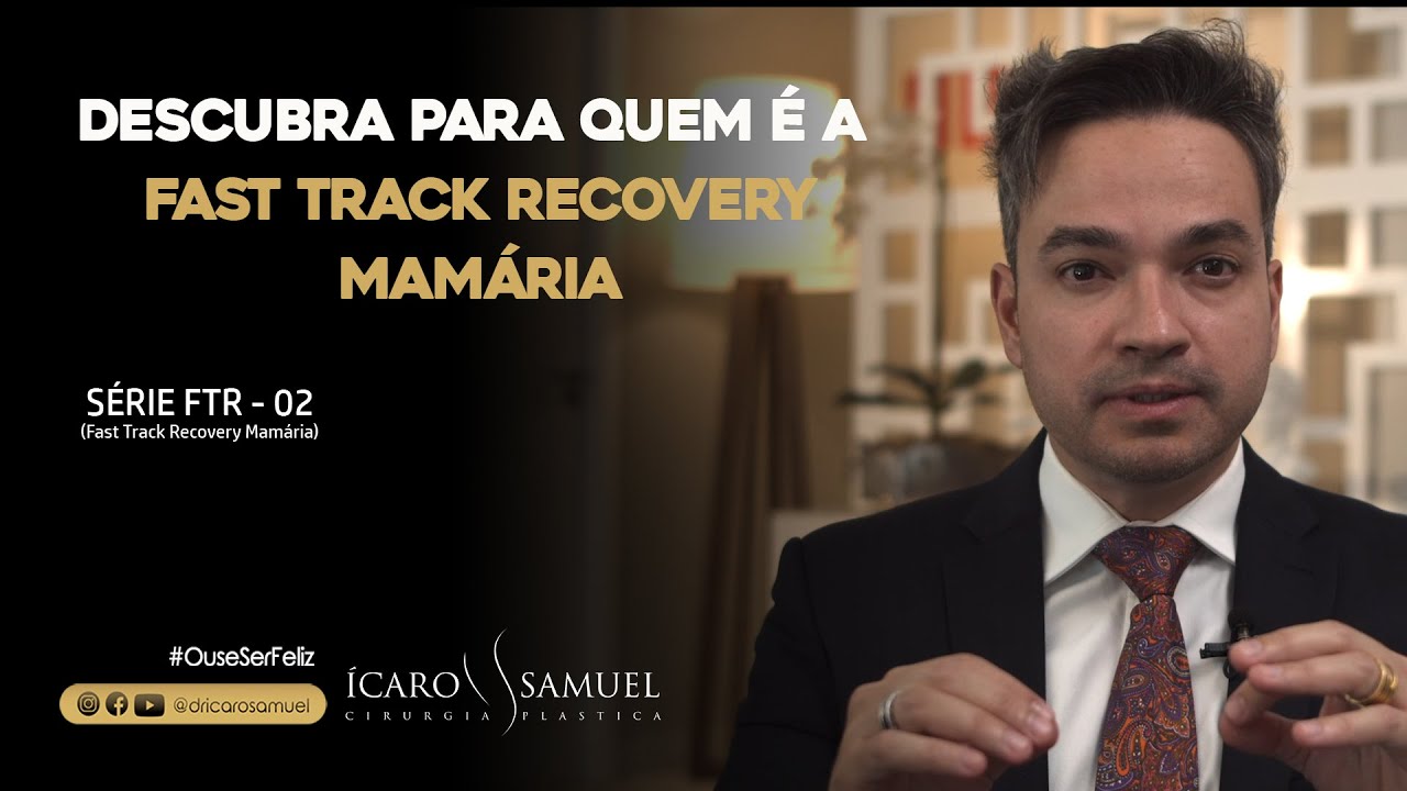 Descubra para quem é a Fast Track Recovery Mamária e qual o tempo ...