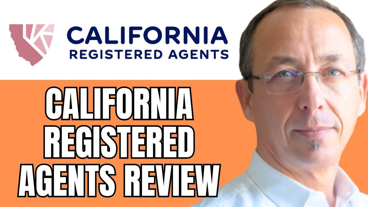 California Registered Agent LLC Review (2024) - YouTube