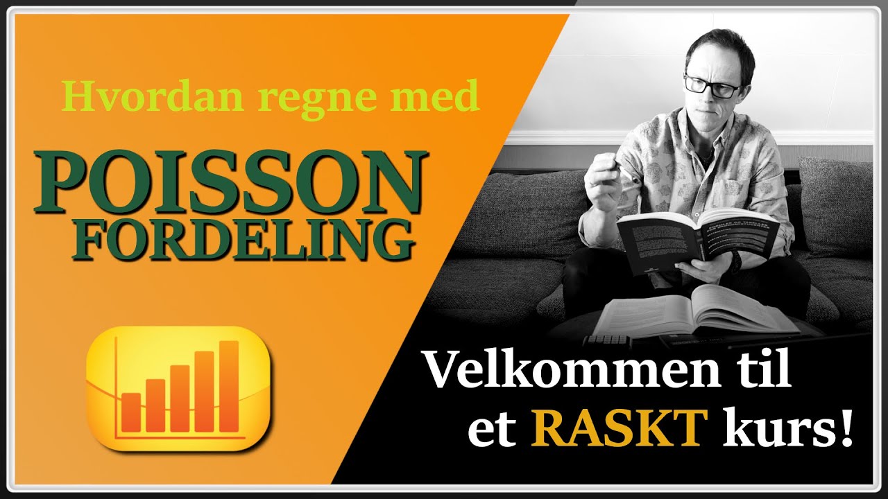 Hvordan regne med Poisson-fordeling (raskenettkurs.no - intro) - YouTube