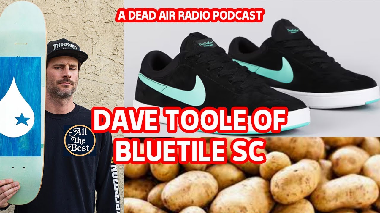 David Toole of BLUETILE Skateshop. Dead air Radio Season 3 Episode 3 ...