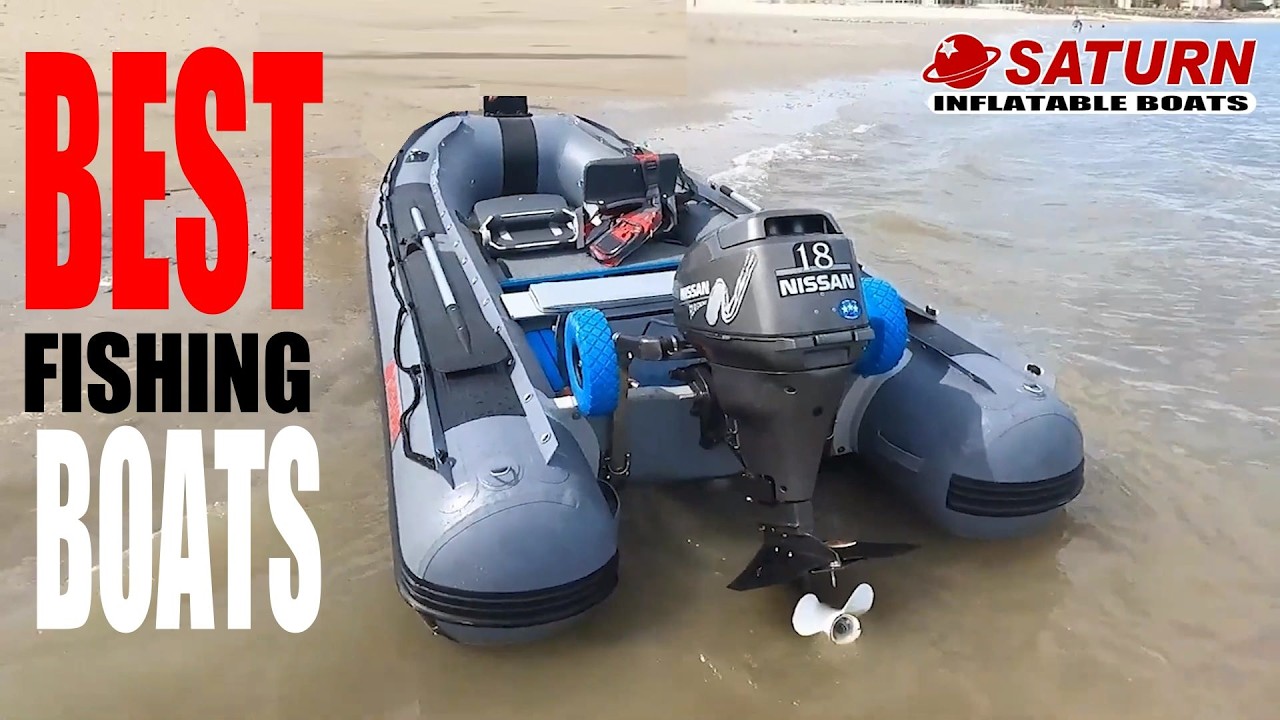 Top Inflatable Boats for Fishing: Saturn Inflatable Boats for Pro ...