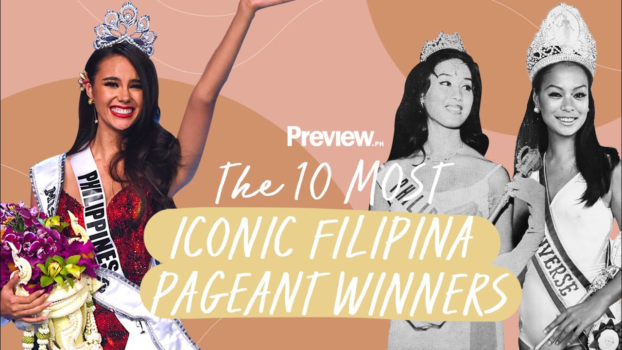 The 10 Most Iconic Filipinas in International Pageants | Preview 10 ...