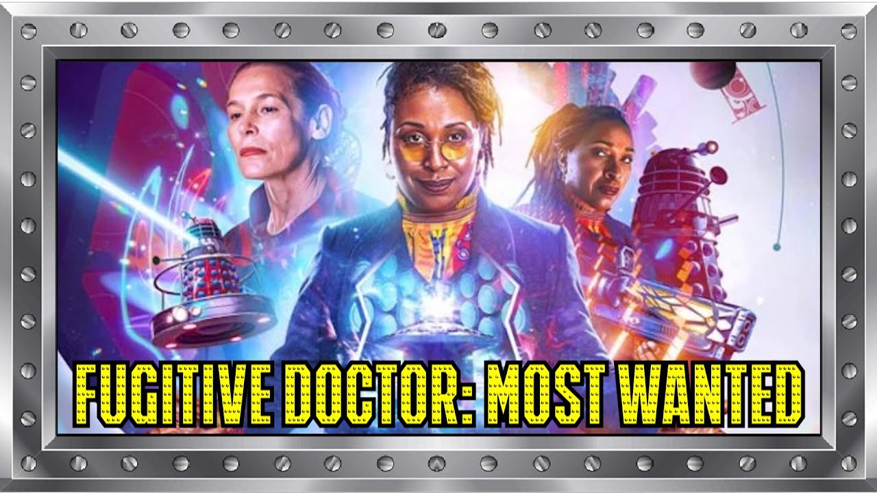 Doctor Who - The Fugitive Doctor: Most Wanted - Big Finish REVIEW - YouTube