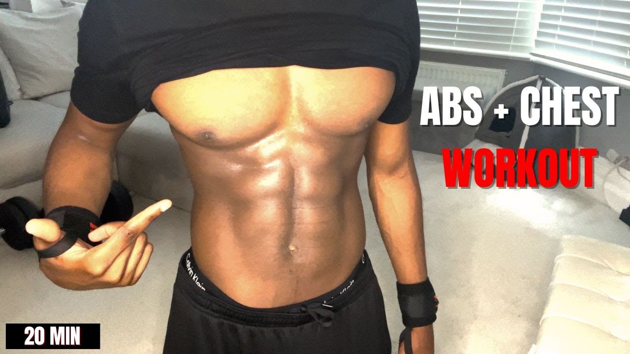 20 MINS ABS & CHEST WORKOUT | HOW TO GET FIT - YouTube