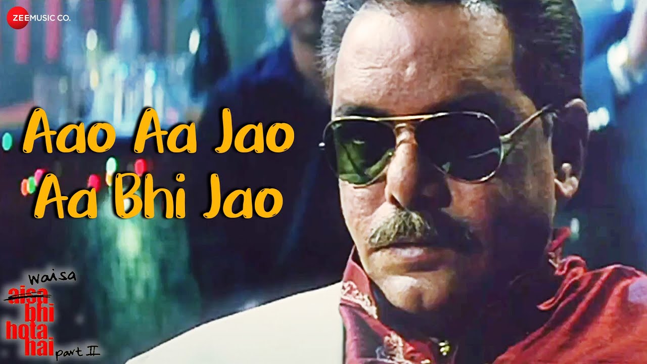 Aao Aa Jao Aa Bhi Jao | Waisa Bhi Hota Hai - II | Sunidhi Chauhan - YouTube