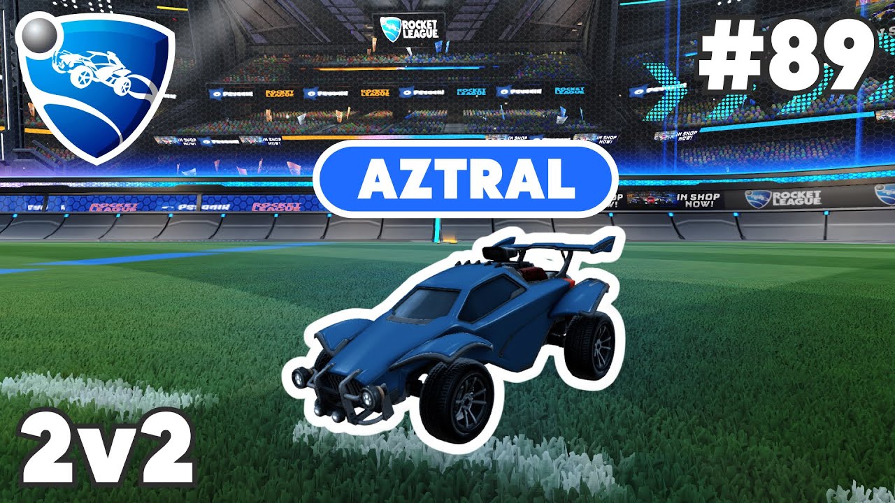 AztraL Ranked 2v2 PRO Replay #89 - Rocket League Replays - YouTube