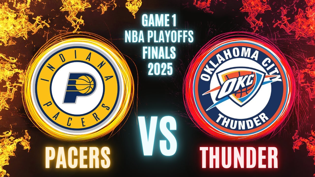 Indiana Pacers vs OKC Game 1 NBA PLAYOFFS FINALS 2025 - YouTube