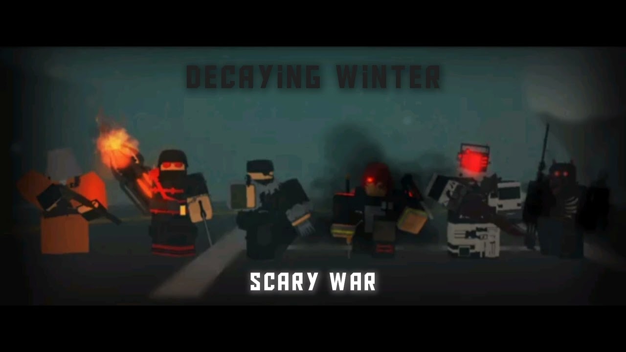 Decaying Winter | Scary War - YouTube