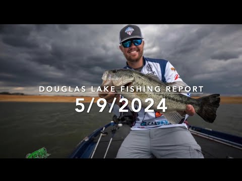 Douglas Lake Fishing Report 5/9/24 -- BFL Preview - YouTube