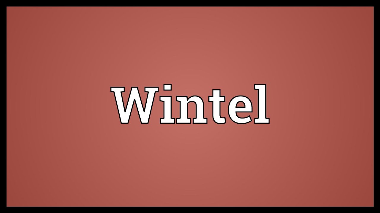 Wintel Meaning - YouTube