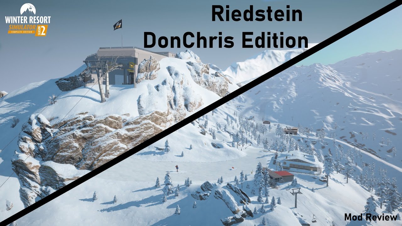 Riedstein DonChris Edition | Mod Review Winter Resort Simulator Season ...